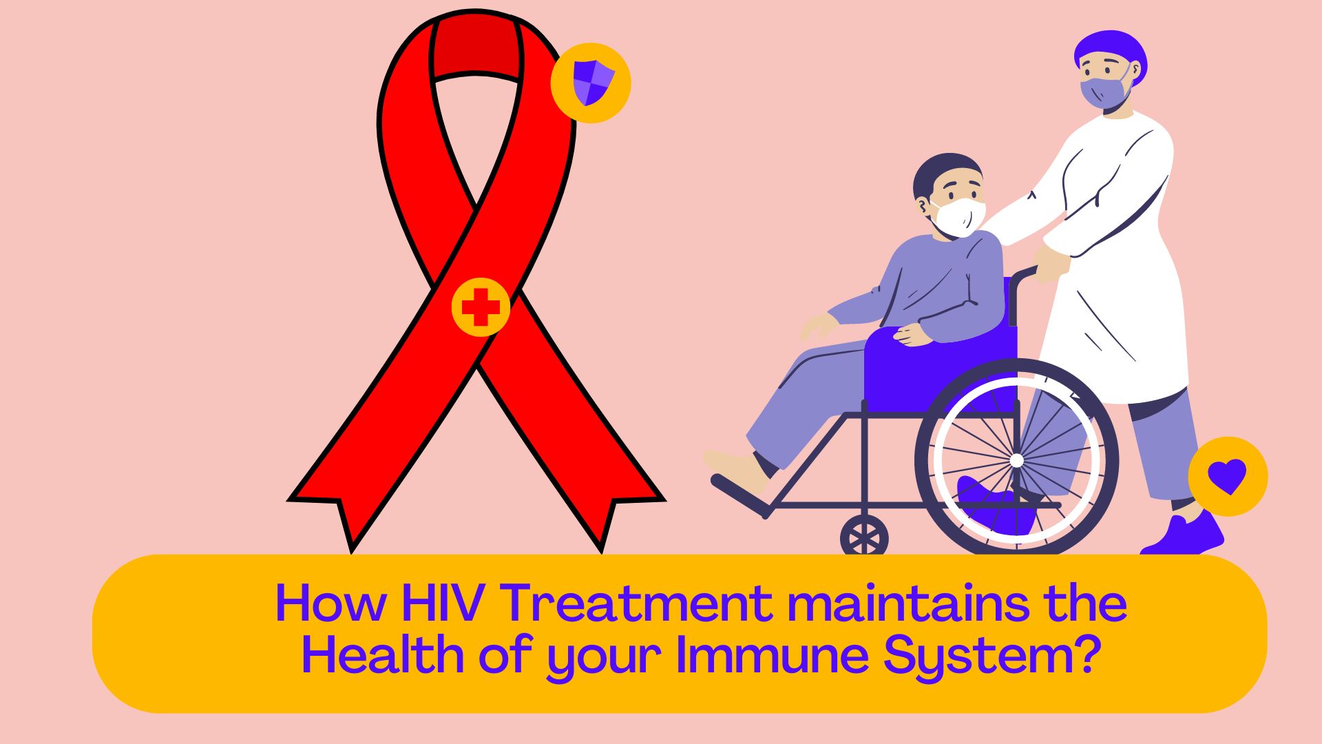 How HIV Treatment maintains the health of your immune system?